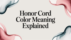 Honor Cord Color Meaning Explained – Gradshop
